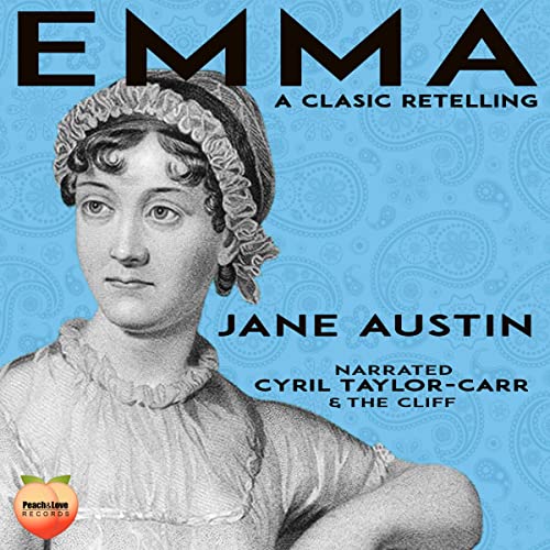 Emma: A Classic Retelling (Hörbuch-Download): Jane Austen, Cyril Taylor ...