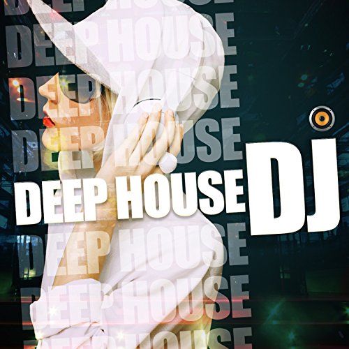 Play Deep House DJ by Deep House Club, Deep House Music & Saint Tropez ...