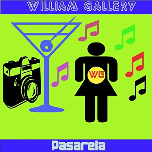Amazon.co.jp: Pasarela : William Gallery: デジタルミュージック