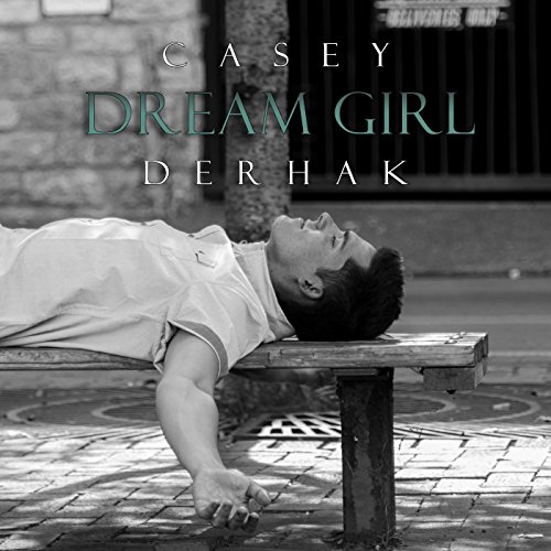 Amazon MusicでCasey DerhakのDream Girlを再生する