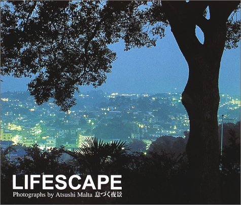 Amazon.com: Lifescape: 9784048534598: Atsushi Malta: Books