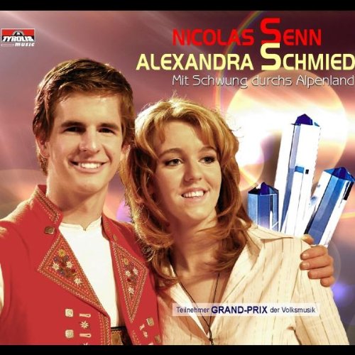 SENN,NICOLAS & ALEXANDRA - Mit Schwung Durchs Alpenl - Amazon.com Music