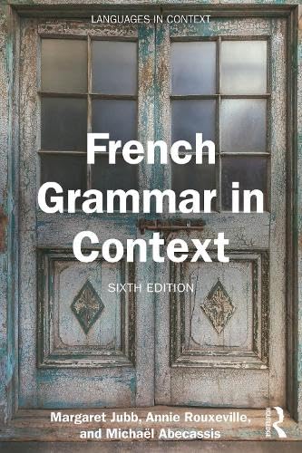 Amazon.com: French Grammar in Context (Languages in Context ...