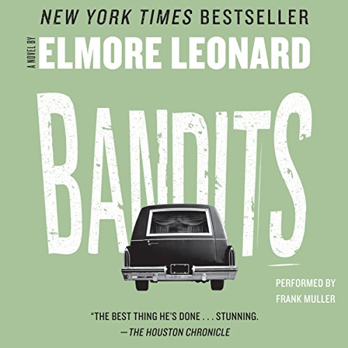 Amazon.com: Bandits (Audible Audio Edition): Elmore Leonard, Frank ...
