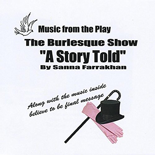 Music From the Play - The Burlesque Show A Story Told by Sanna ...