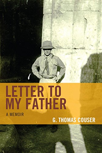 Letter to My Father: A Memoir - Kindle edition by Couser, G. Thomas ...
