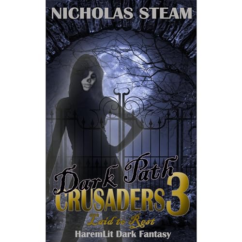 Amazon.com: Dark Path Crusaders 3: Laid to Rest: Haremlit Cultivation ...