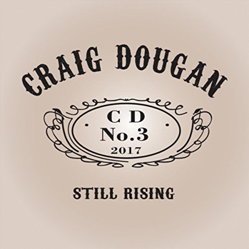 Play Still Rising by Craig Dougan on Amazon Music