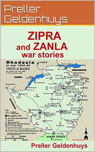 ZIPRA and ZANLA war stories eBook : Geldenhuys, Preller: Amazon.in ...