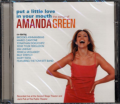 Amanda Green & Various Artists - Put A Little Love In Your Mouth! The ...