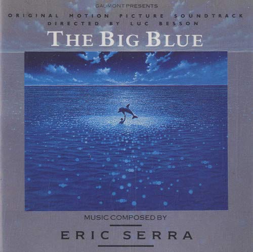 The Big Blue - Original motion Picture Soundtrack - Eric Serra: Amazon ...