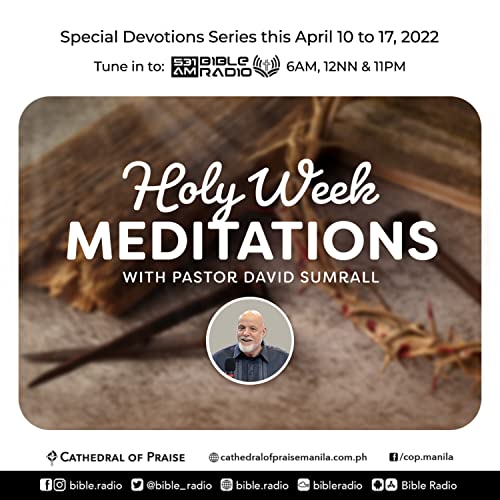 Holy Week Meditations : Pastor David E. Sumrall: Amazon.co.uk: Audible ...