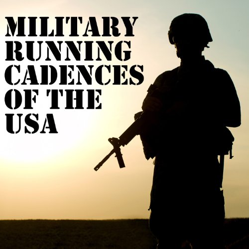 Amazon.com: Military Running Cadences of the USA : U.S. Drill Sergeant ...
