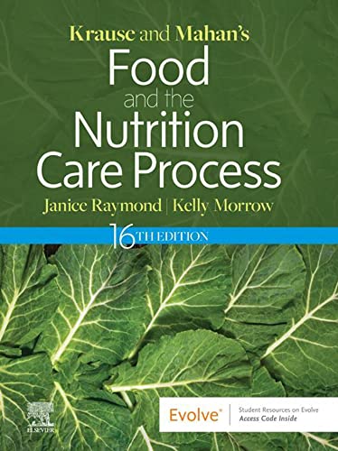 Krause and Mahan’s Food and the Nutrition Care Process, 16e, E-Book ...