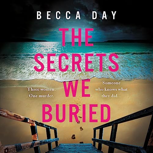 Amazon.com: The Secrets We Buried (Audible Audio Edition): Becca Day ...