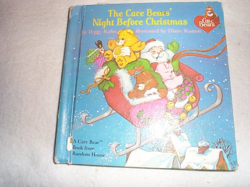 The Care Bears' Night Before Christmas: Amazon.co.uk: 9780394879284: Books