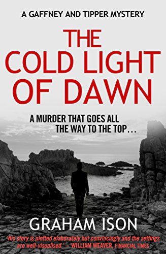 Amazon.com: The Cold Light of Dawn (Gaffney and Tipper Mysteries Book 1 ...