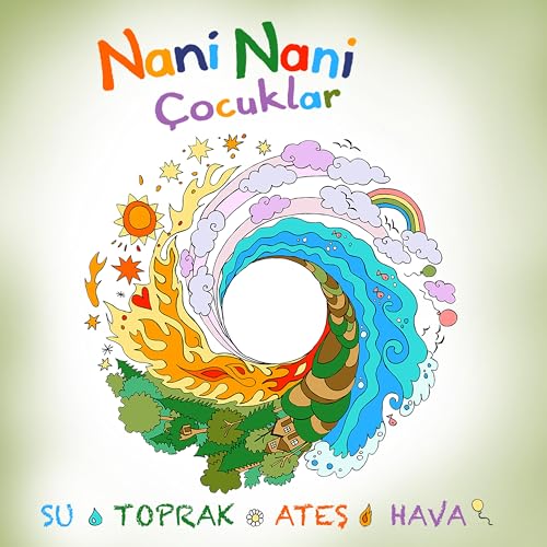 4 Element / Su by Nani Nani Çocuklar feat. Tuncay Korkmaz on Amazon ...