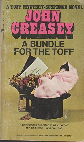 A Bundle for the Toff - A Richard Rollison Mystery: John Creasey ...