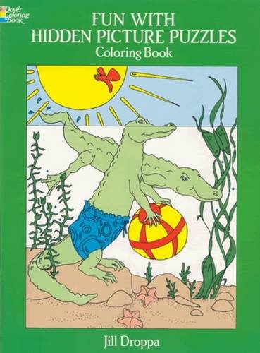 Fun with Hidden Picture Puzzles Coloring Book (Dover Children's ...