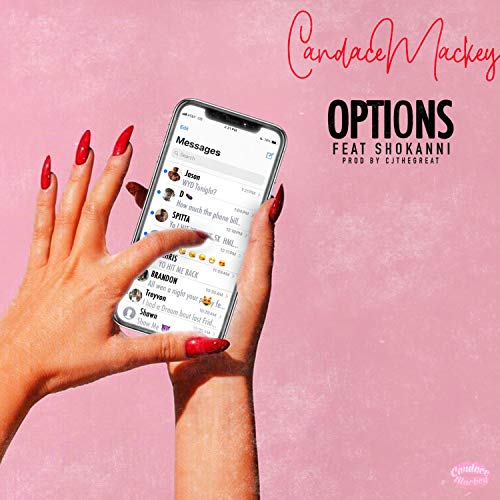 Play Options (feat. Shokanni) by Candace Mackey on Amazon Music