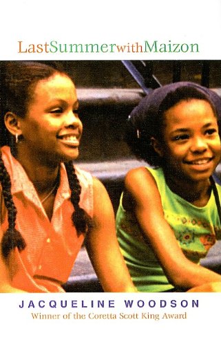 Last Summer with Maizon: Jacqueline Woodson: 9780780711129: Amazon.com ...