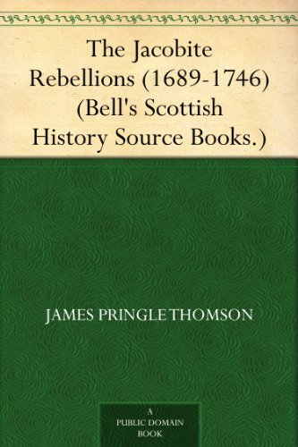 Amazon.com: The Jacobite Rebellions (1689-1746) (Bell's Scottish ...