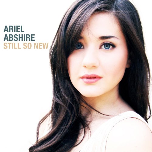 Play Still So New by Ariel Abshire on Amazon Music