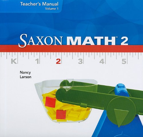 Amazon.com: Saxon Math 2 Teacher's Manual Volume 1: 9781600328701 ...