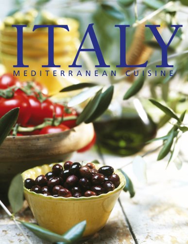 Italy: Mediterranean Cuisine: Fabien Bellahsen, Daniel Rouche, Sally ...