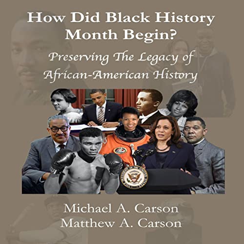 Amazon.com: How Did Black History Month Begin?: Preserving the Legacy ...