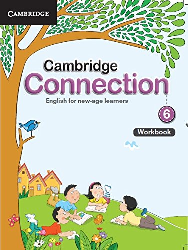 Cambridge Connection Workbook Level 6: Sunirmal Chakravarthi ...