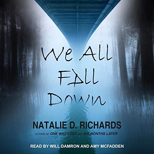 Amazon.com: We All Fall Down: 9781665219105: Natalie D. Richards: Books