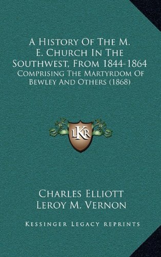 『A History of the M. E. Church in the Southwest, from - 読書メーター
