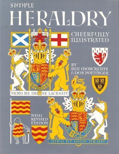 Simple Heraldry, Cheerfully Illustrated by Iain Moncreiffe (1979-04-01 ...