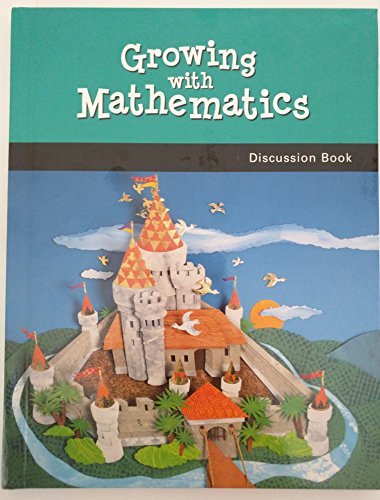 Growing with Math, Grade 3, Discussion Book - Student: Irons, Rosemary ...