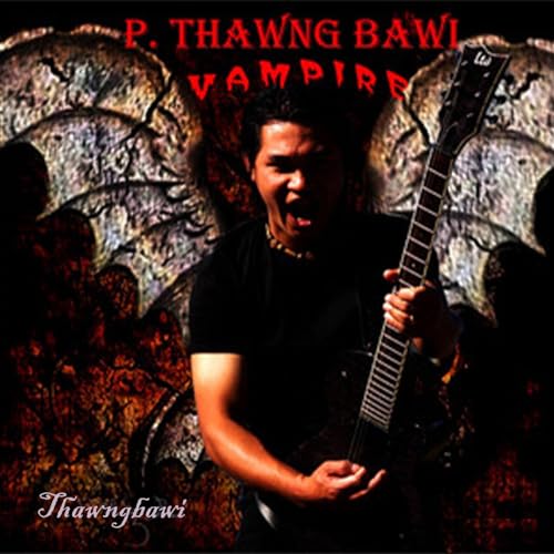 Spiele Vampire von P. Thawng Bawi auf Amazon Music ab