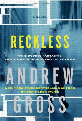 Amazon.com: Reckless: A Novel: Gross, Andrew: Books