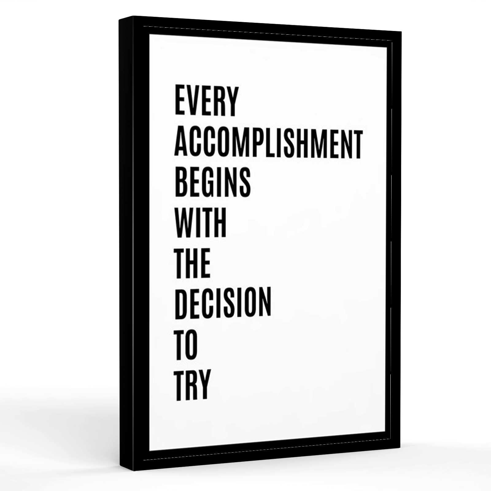 Every Accomplishment Starts With The Decision To Try Fitness
