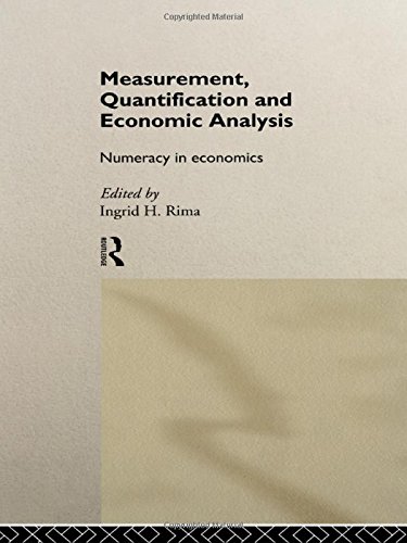 Measurement, Quantification and Economic Analysis: Numeracy in ...