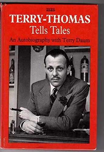 Amazon.com: Terry-Thomas Tells Tales: An Autobiography (Transaction ...
