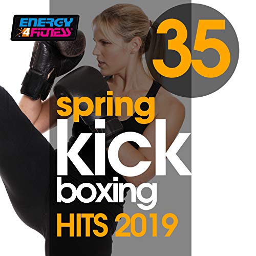 35 Spring Kick Boxing Hits 2020 (35 Tracks For Fitness & Workout - 135 ...