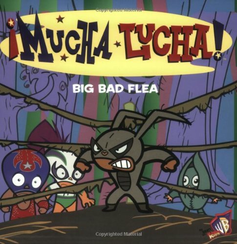 Mucha Lucha!: Big Bad Flea : Hapka, Catherine: Amazon.in: Books