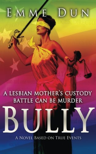 Bully: Dun, Emme, Baum, Cate: 9788494614910: Amazon.com: Books