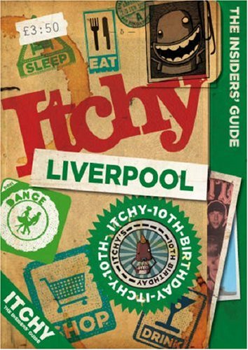 Buy Insiders Guide (Itchy Liverpool: A City and Entertainment Guide to ...