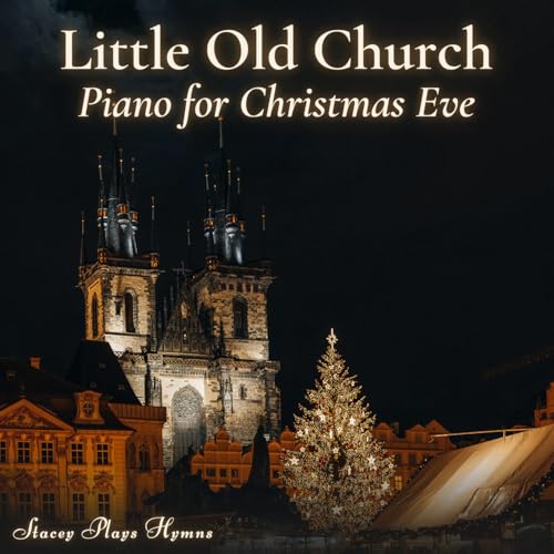 Amazon.com: Little Old Church: Piano for Christmas Eve : Stacey Plays ...