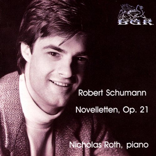 Amazon.com: Schumann - Novelletten, Op. 21 : Nicholas Roth: Digital Music