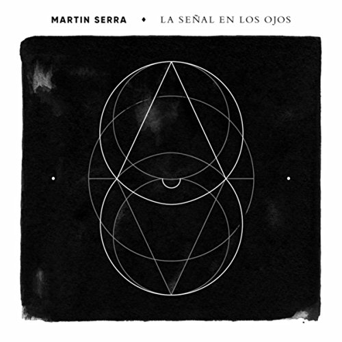 Play La Señal en los Ojos by Martin Serra on Amazon Music