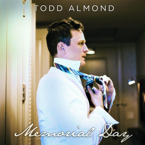 Amazon MusicでTodd AlmondのMemorial Dayを再生する
