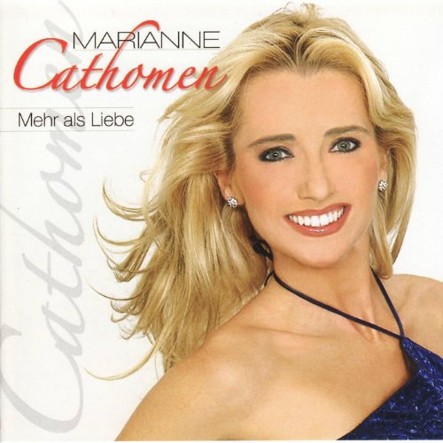 Amazon MusicでMarianne CathomenのMarianne Cathomen - Mehr als Liebeを再生する